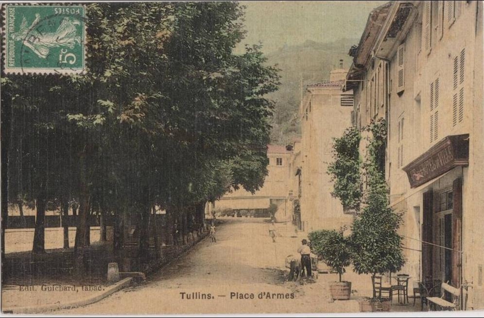 Photos et carte postales anciennes de Tullins - Mairie de Tullins et sa ...