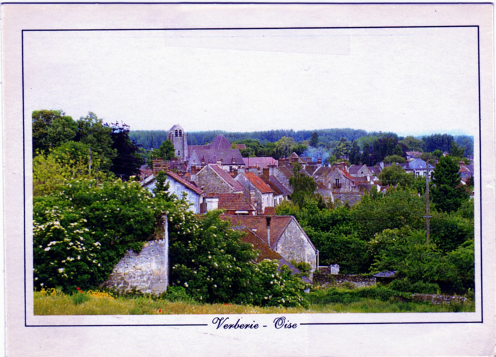 Photos et carte postales anciennes de Verberie - Mairie de Verberie et ...