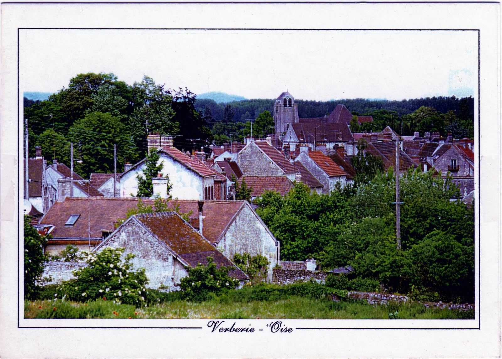 Photos et carte postales anciennes de Verberie - Mairie de Verberie et ...
